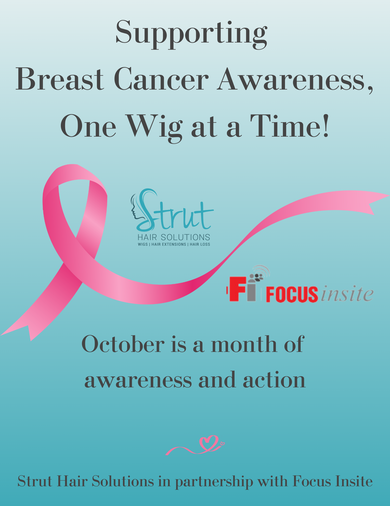 Strut Hair Solutions & Focus Insite Cares Partnership: Supporting Breast Cancer Awareness Month ...
